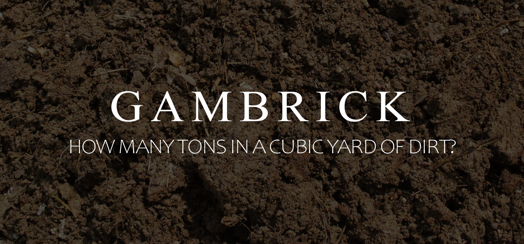 Top 7 Cubic Yard Of Dirt Weight Top 7 Cubic Yard Of Dirt Weight